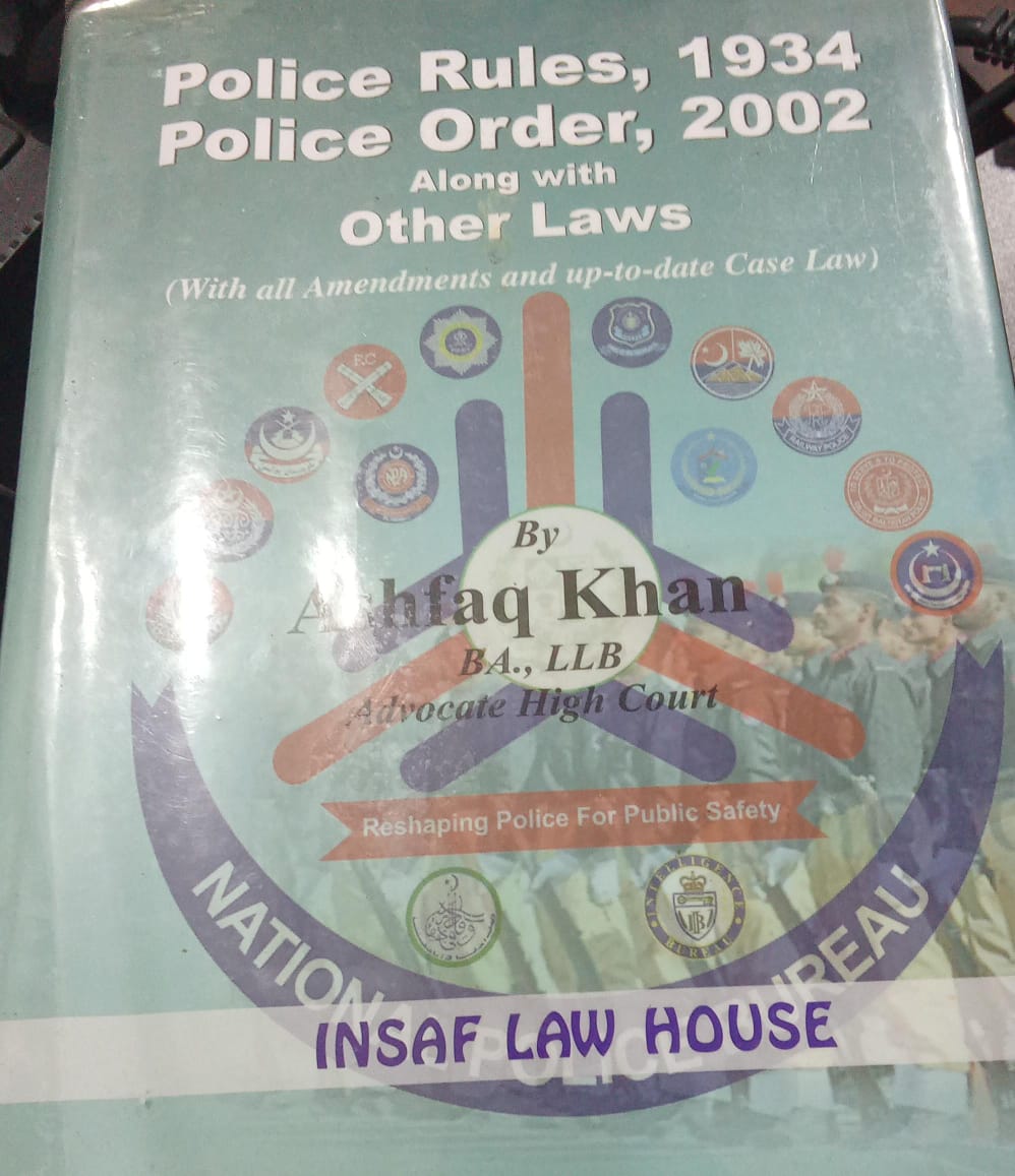 Police Rules 1934 Police Order 2002 Insaf Law House - Punjab Law Book ...