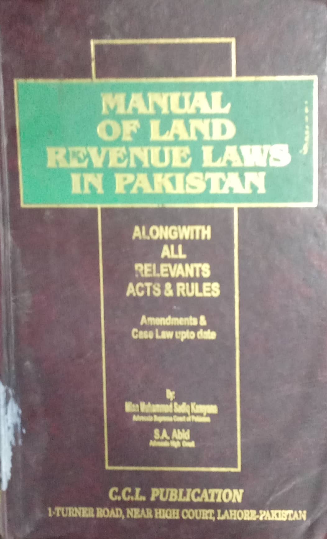 MANUAL OF LAND REVENUE LAWS IN PAKISTAN ,ALONGWITH ALL RELEVANTS ACTS ...