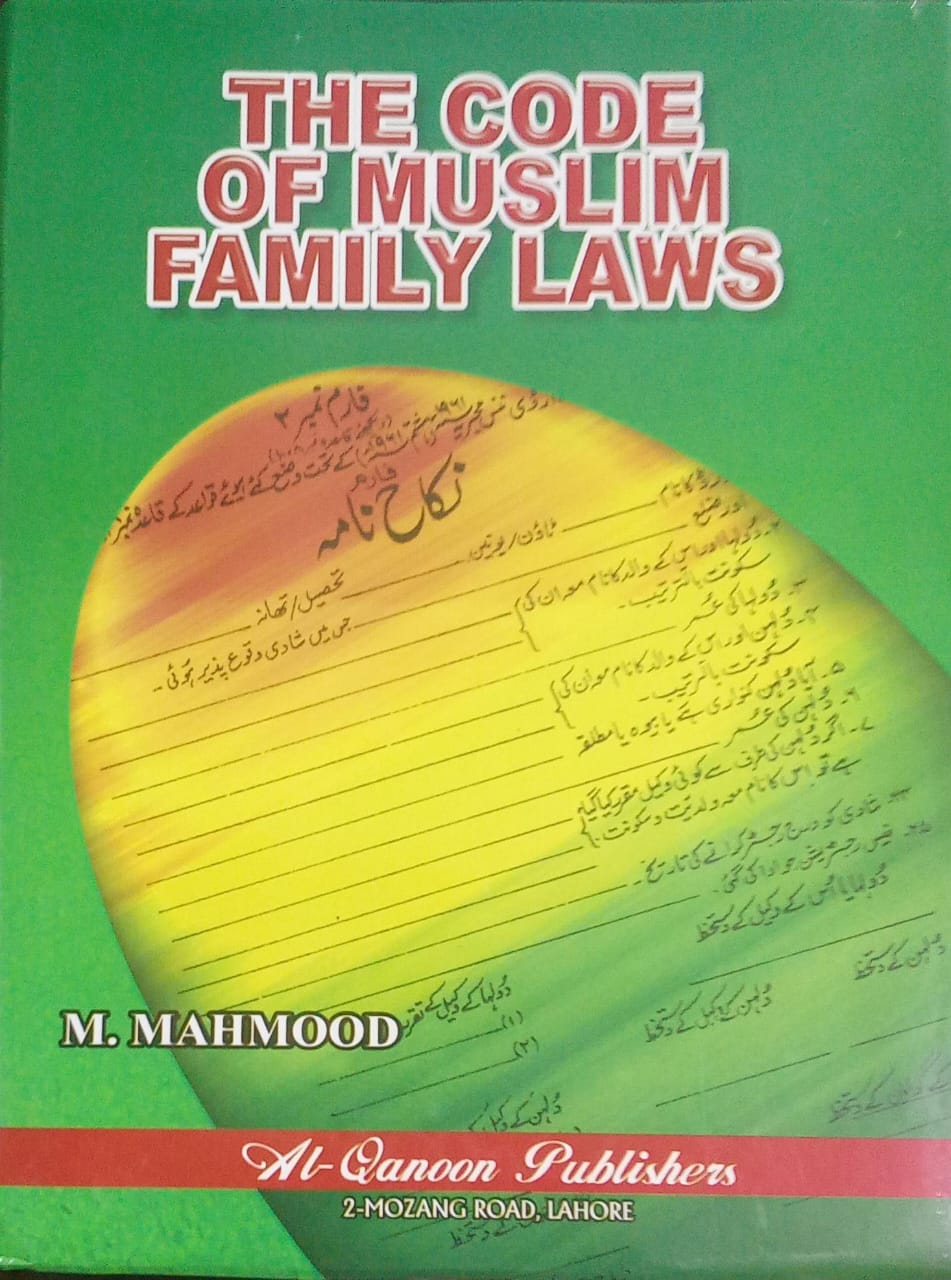 The Code of Muslim Family Laws - Punjab Law Book House-Legal ...