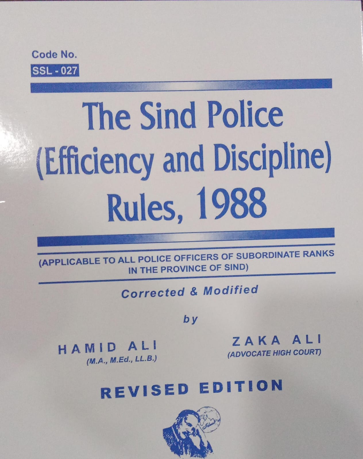 The Sindh police Efficiency and discipline rules , 1988 - Punjab Law ...